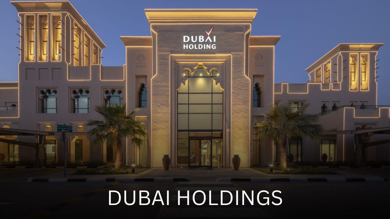 Dubai Holdings Development | Developer in UAE | Royallp